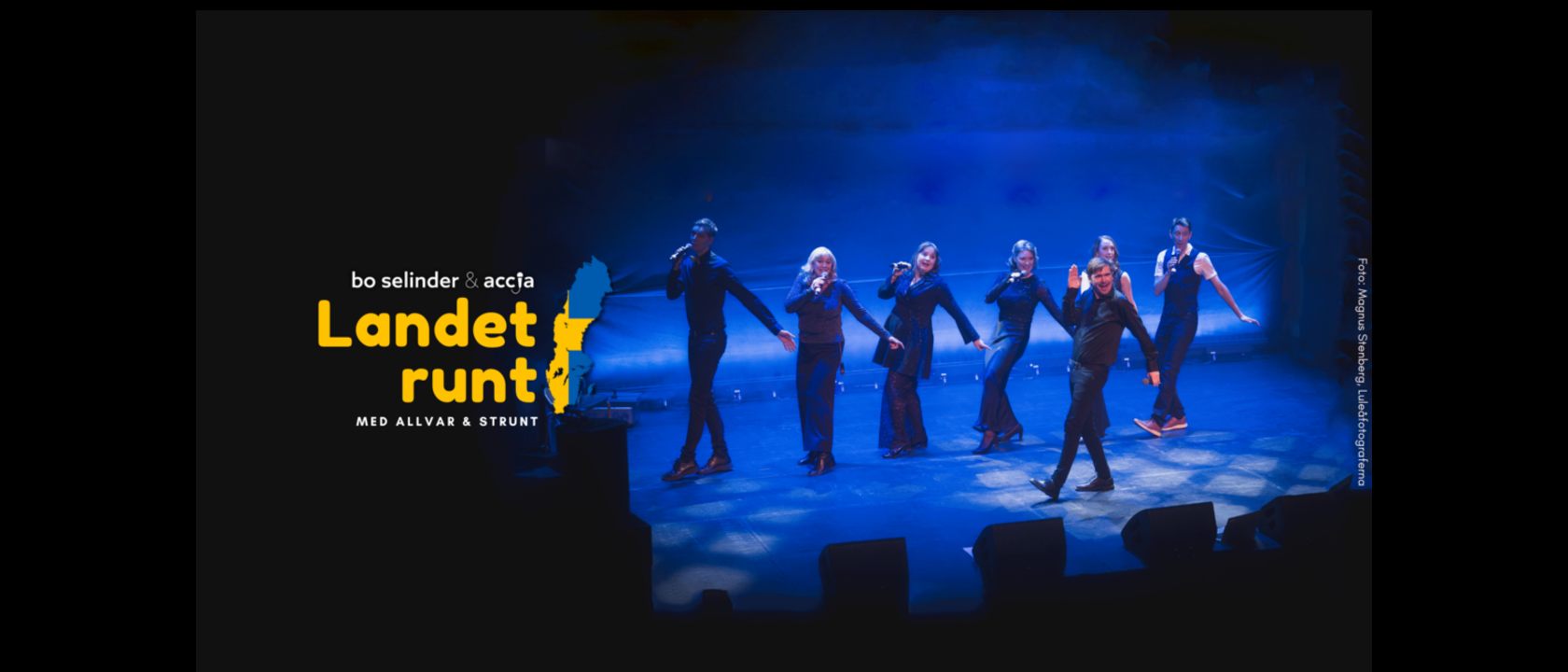 Bo Selinder & ACCJA – Landet runt med allvar och strunt | Riksteatern