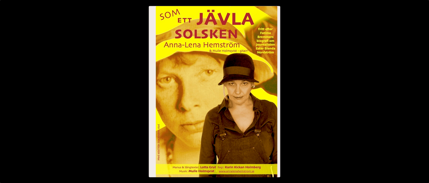 SOM ETT JÄVLA SOLSKEN | Riksteatern